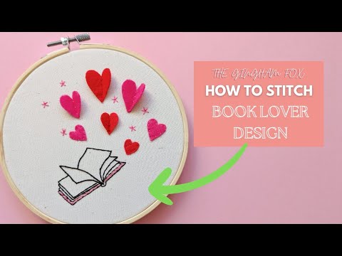 Valentines Embroidery | Book Lover Pattern | Embroidery Tutorial - YouTube