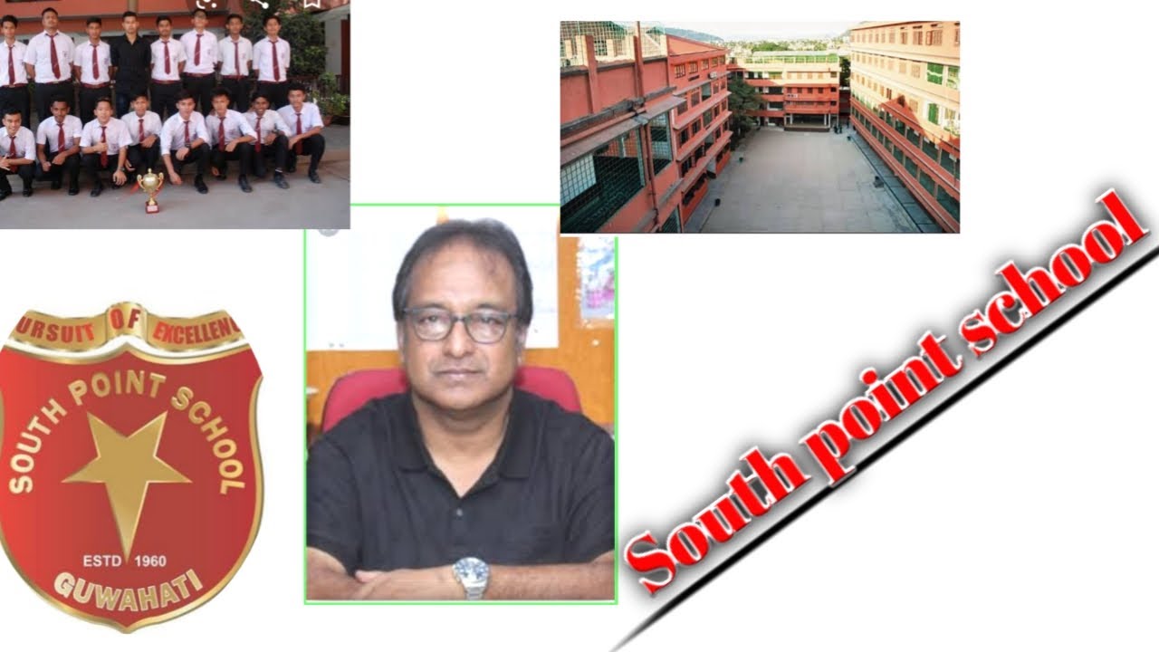 South point school| south point school guwahati (sps)| - YouTube