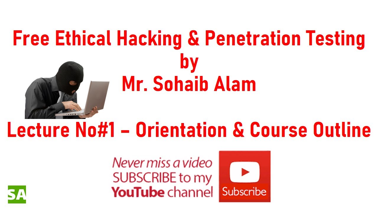 Lecture 1# Free Penetration Testing & Ethical Hacking - (Orientation ...