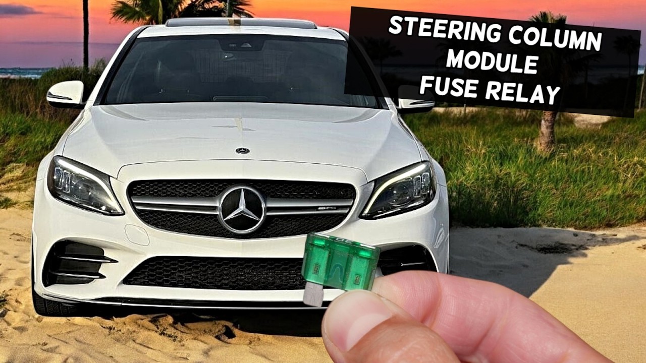 MERCEDES W205 Steering Column Module Fuse Relay Location Replacement ...