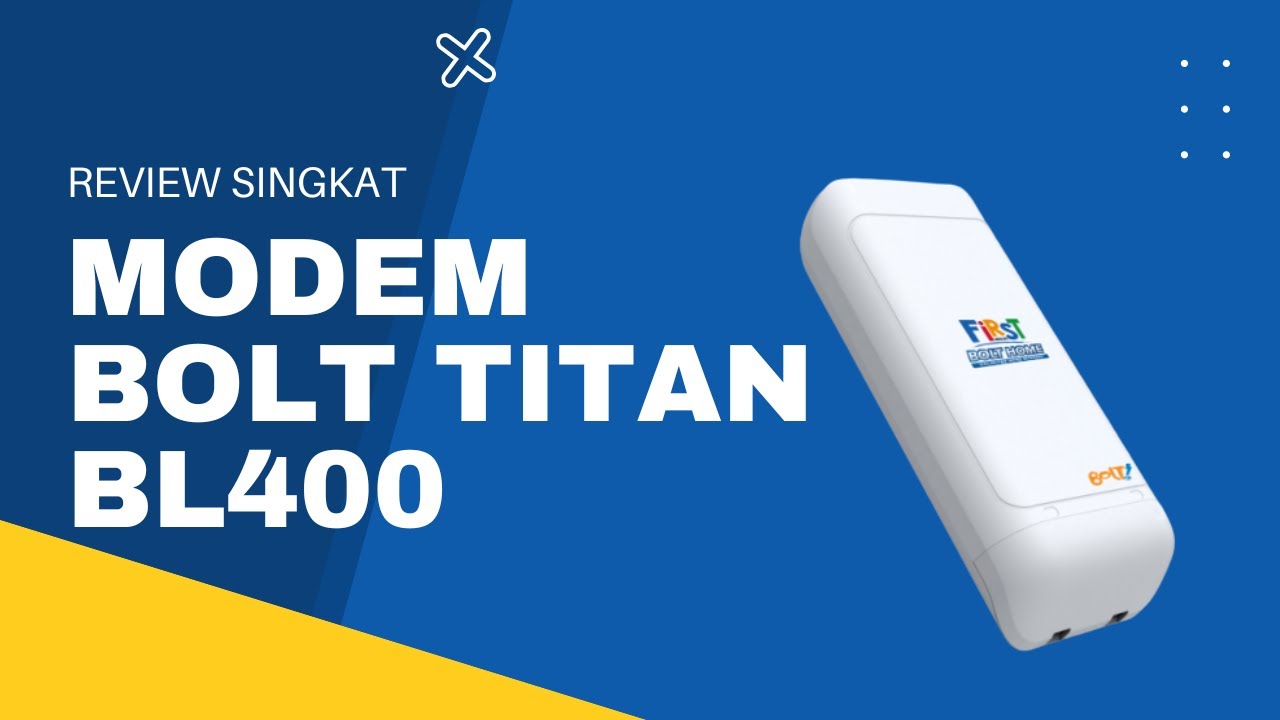 Review Modem Bolt Titan BL400 - Murah apa bagus? - YouTube