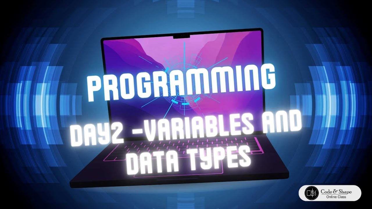 Day2: Variables and Data Types - YouTube