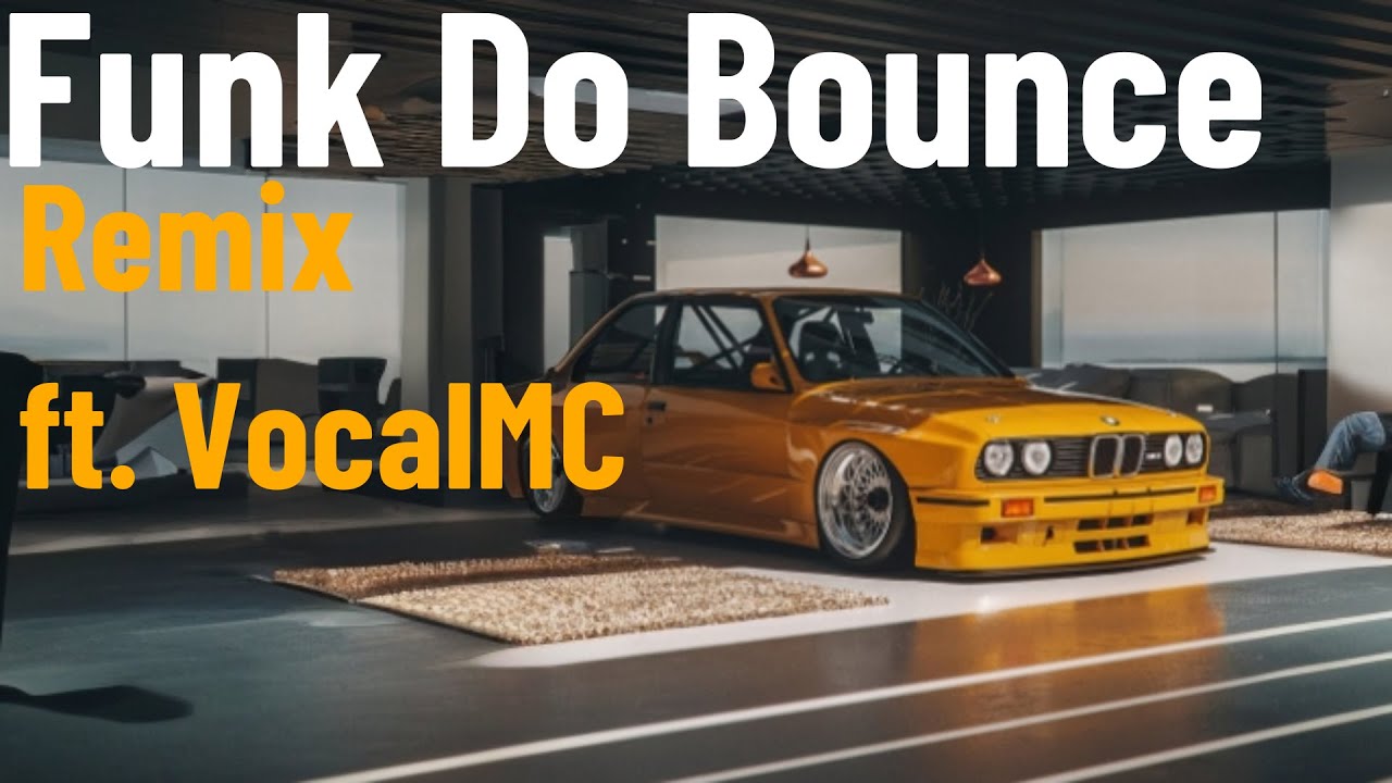 Ariis - Funk Do Bounce | Remix ft. VocalMC - YouTube