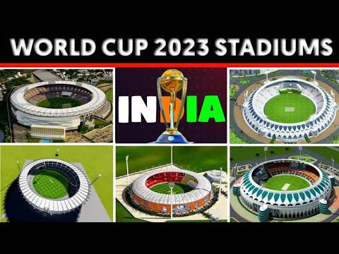 ICC Cricket World Cup 2023 venues | Full list of cities and stadiums ...
