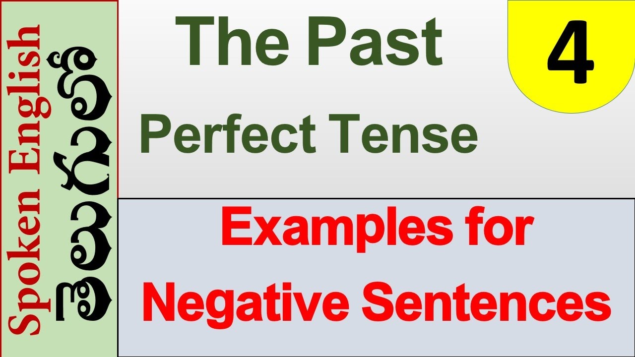 Practicing Negative Sentences in The Past Perfect Tense - YouTube