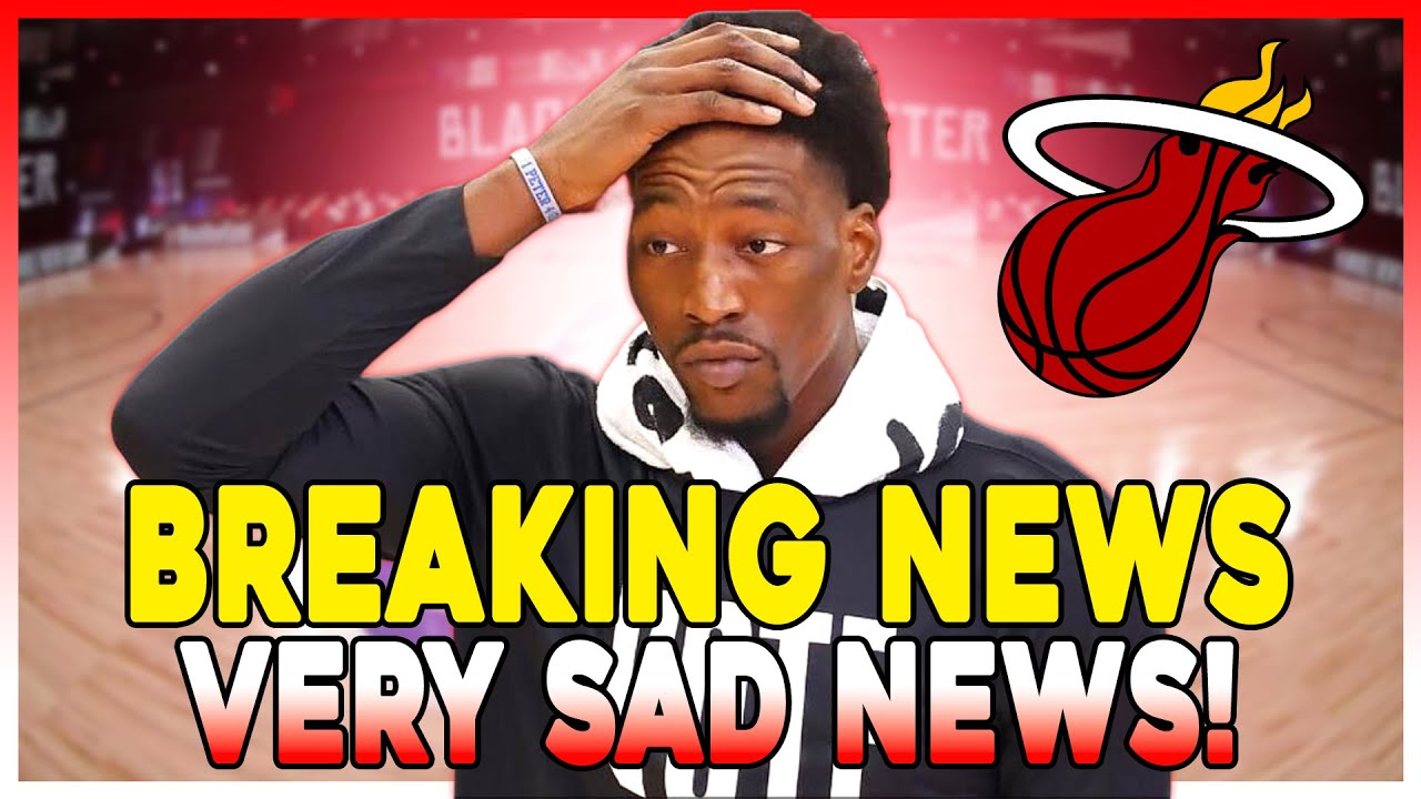 💥VERY SAD! INFORMATION CONFIRMED! BAM ADEBAYO IS OUT! MIAMI HEAT NEW ...