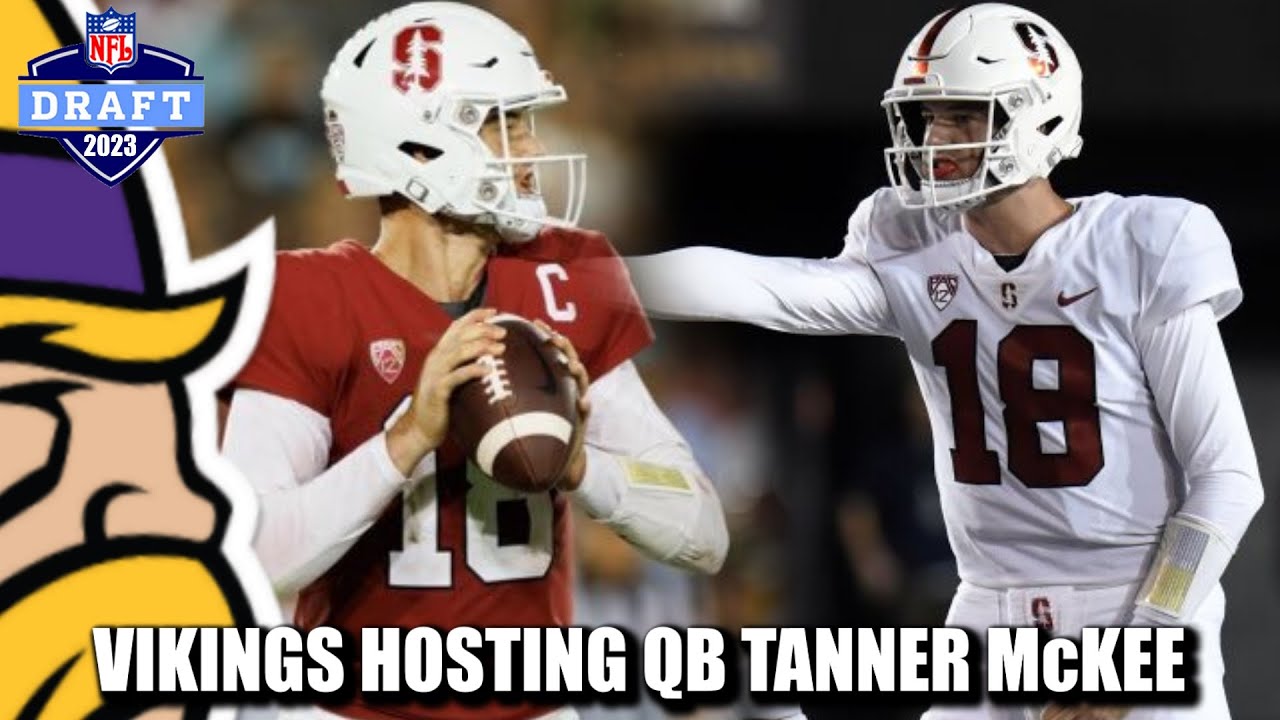 Minnesota Vikings Hosting Stanford QB Tanner McKee Today for Top-30 ...