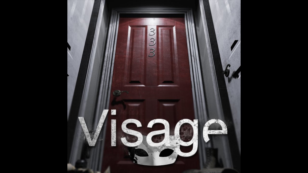Visage Gamplay Trailer - HD - [Horror / Photorealism] - PC/PS4/Xbox one ...