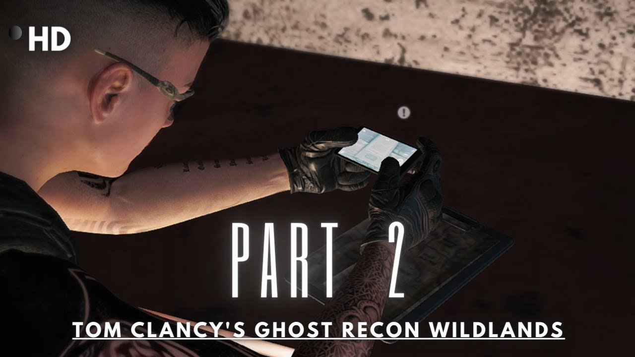 Tom Clancys Wildlands Recon Wildlands (PART 2) & Wonderful Experience ...