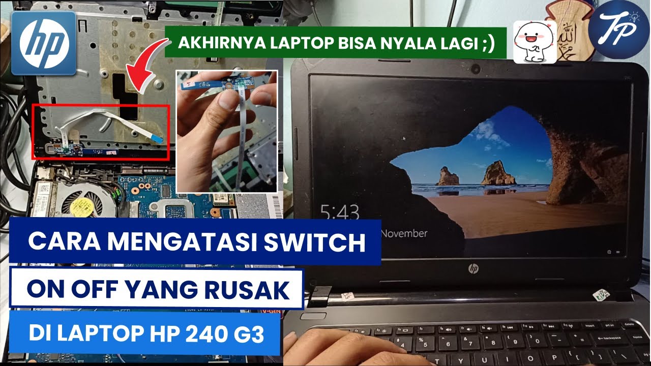 Cara Mengatasi Switch ON OFF Yang Rusak Laptop HP 240 G3 - YouTube