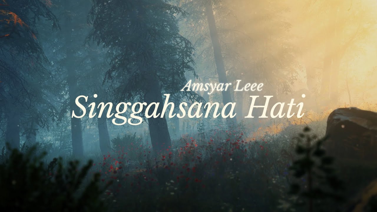 Amsyar Leee – Singgahsana Hati (Official Lyric Video) - YouTube Music