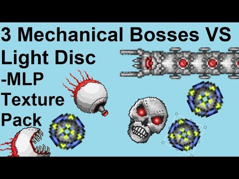 Terraria - 3 Mechanical Bosses VS Light Disc (MLP Texture Pack) - YouTube