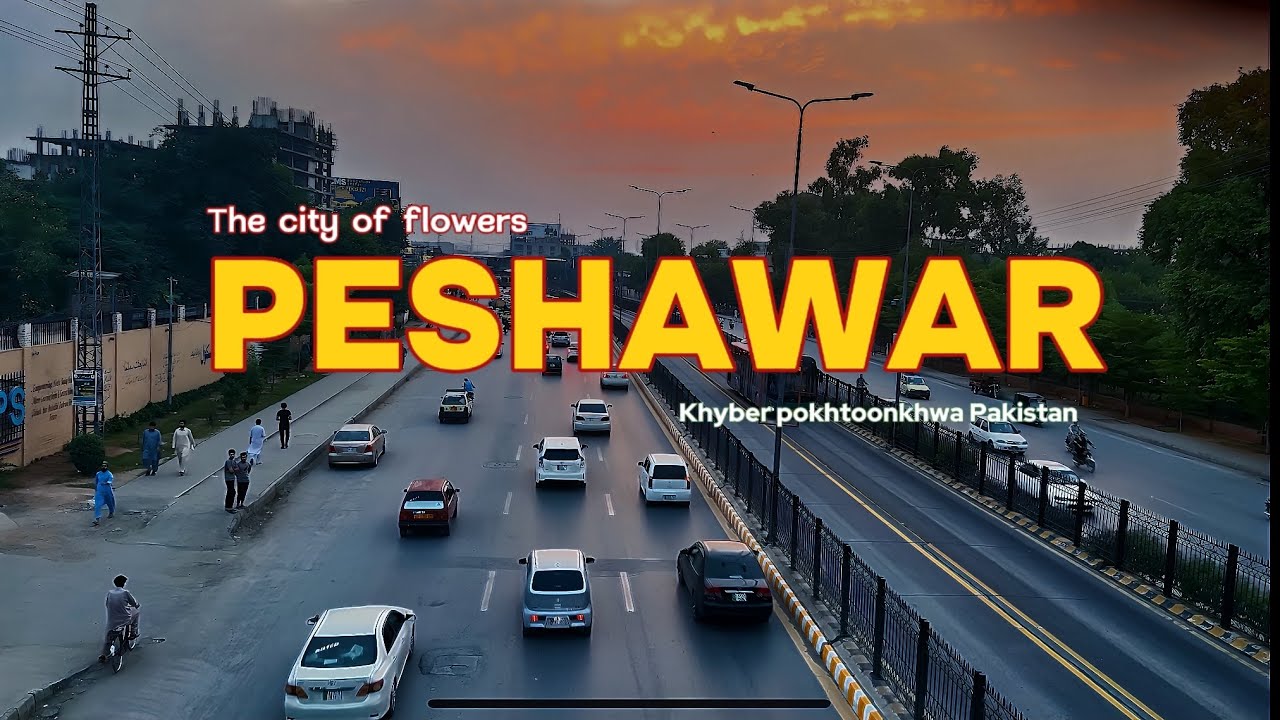 Peshawar | The city of Flowers #explore #peshawar - YouTube