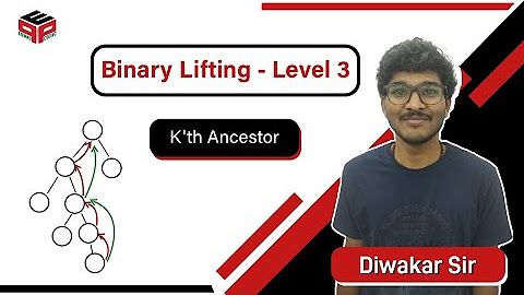 Binary Lifting - Level 3 - YouTube