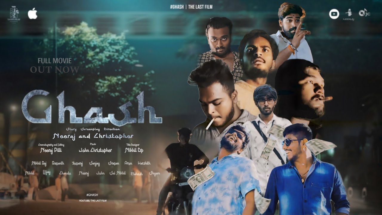 GHASH Full Film | Neeraj | Christopher | The LastFilm Presents | Shot ...