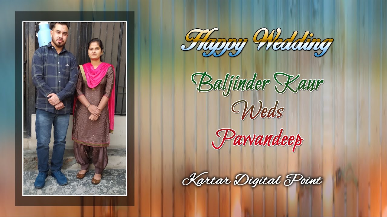 🔴Live Wedding Ceremony of Baljinder Kaur Weds Pawandeep || Kartar ...