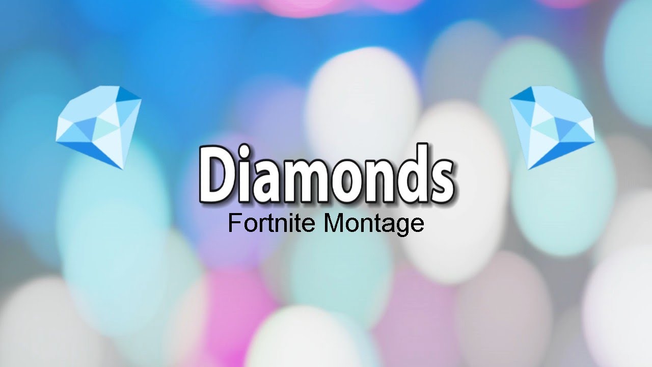 Diamonds💎| Fortnite Montage - YouTube