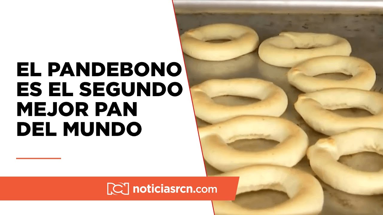 El pandebono es el segundo pan más rico del mundo - YouTube