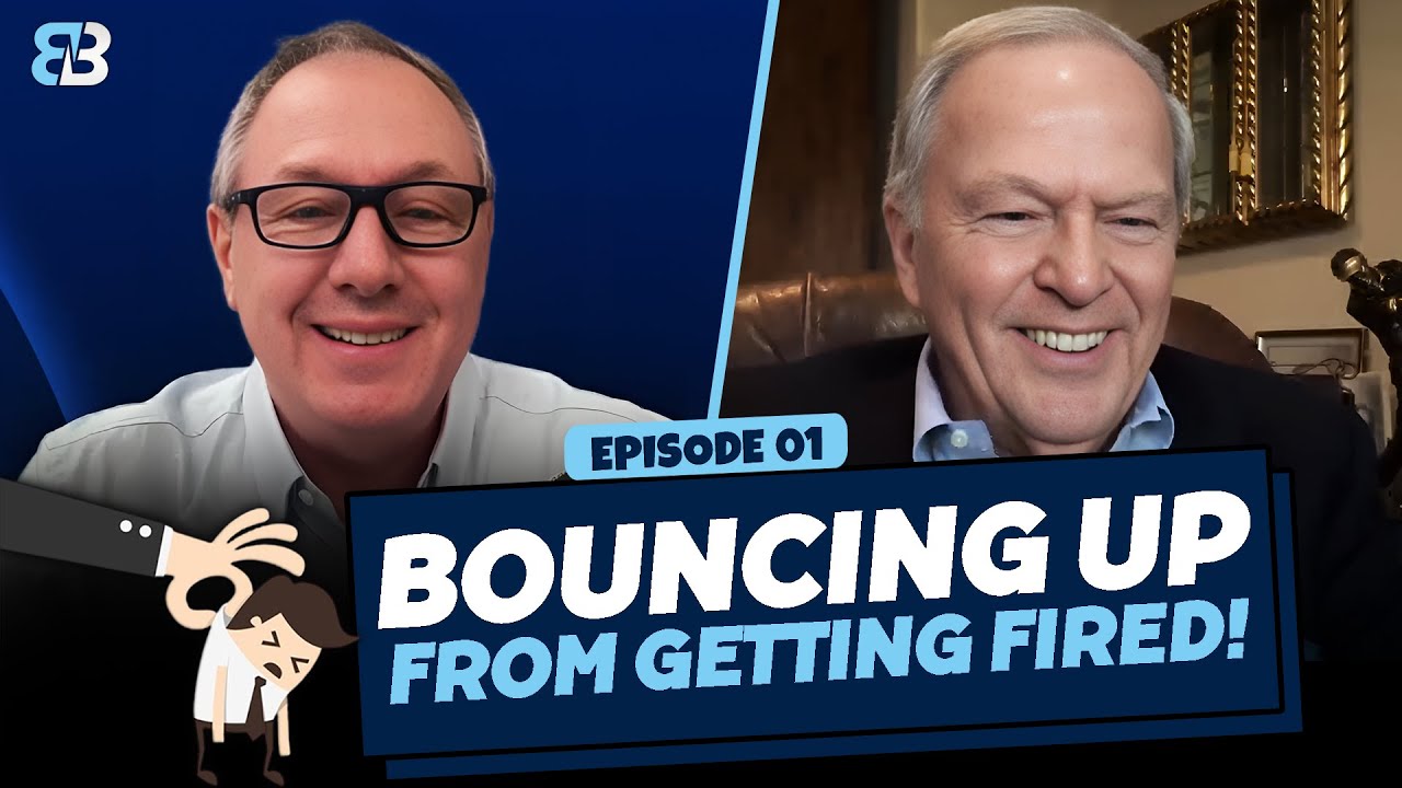 Bounce Up From Getting Fired! | Tony DUrso & Max James | Entrepreneur ...