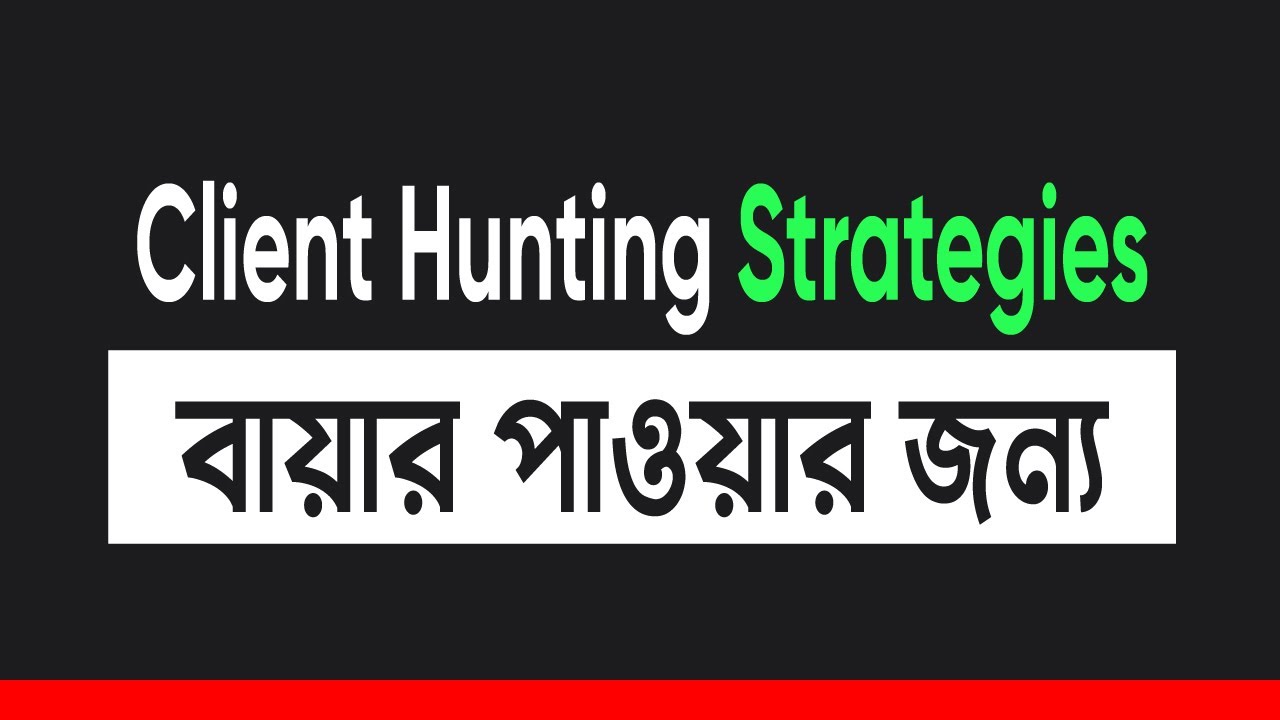 Client Hunting New Strategies in 2024 - Out Of Marketplace Clients ...