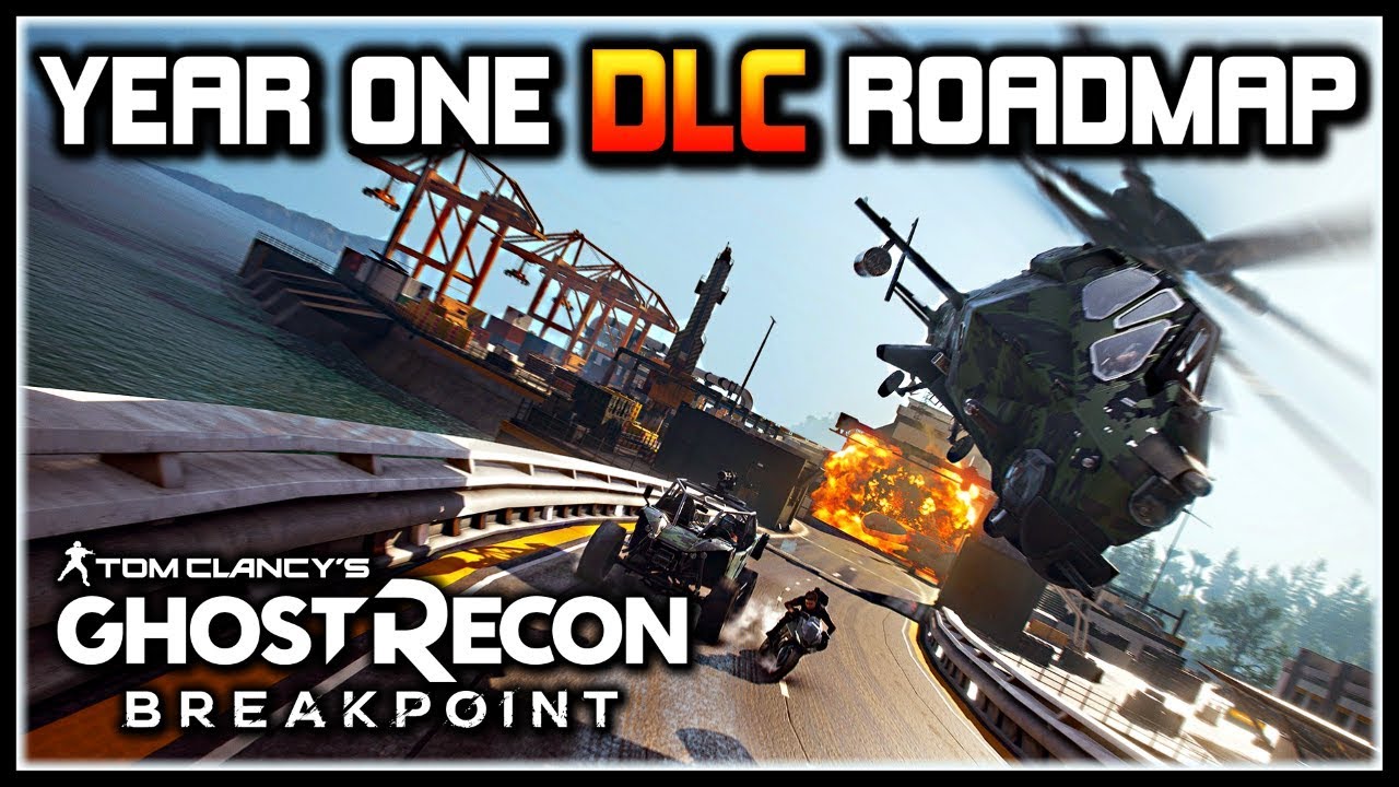 Ghost Recon Breakpoint | Year One DLC Roadmap, Missions, Raids, Classes ...