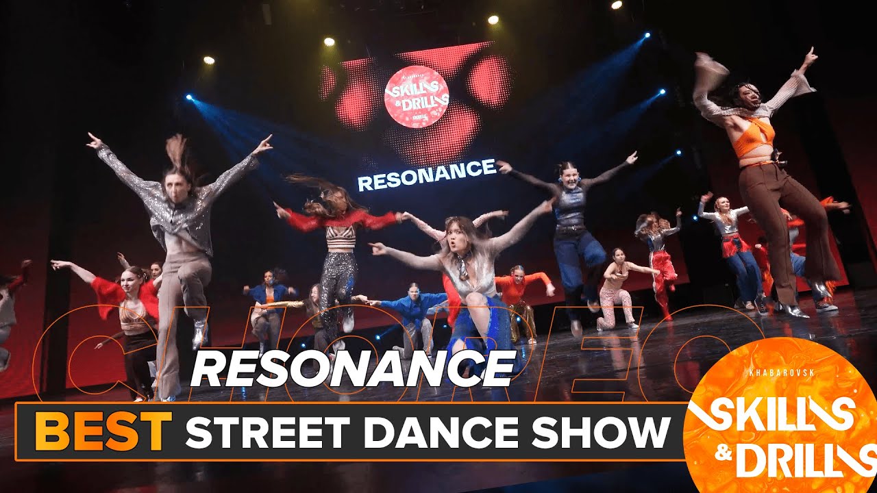 RESONANCE | BEST STREET DANCE SHOW | SKILLS & DRILLS 2024 - YouTube