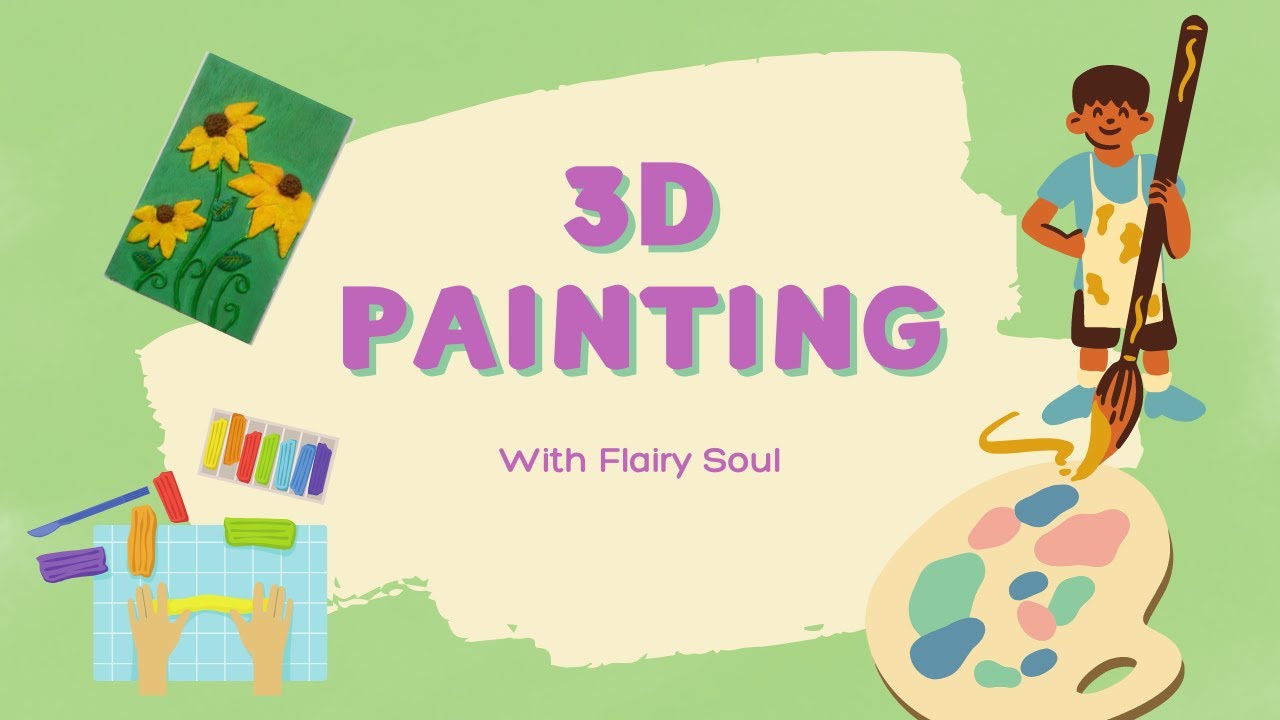 3D Painting| How To Make 3D Floral painting| Clay Art - YouTube
