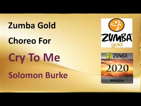Zumba Gold Choreo - Solomon Burke - Cry To Me - Dance - YouTube