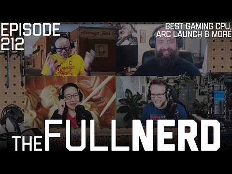 5800X3D vs 12900ks, Arc Launch Problems, Is It A Good Time To Build A PC? | The Full Nerd ep. 212