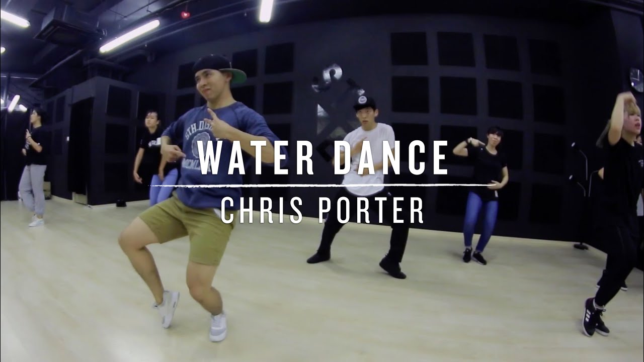 Water Dance Pt1 (Chris Porter) | Edmund Choreography - YouTube