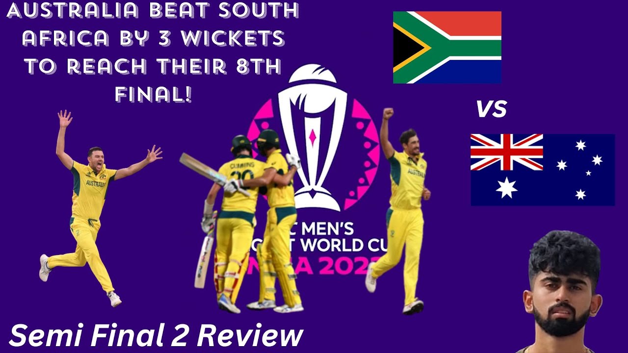ICC ODI World Cup 2023: Australia reach their 8th Final! # ...