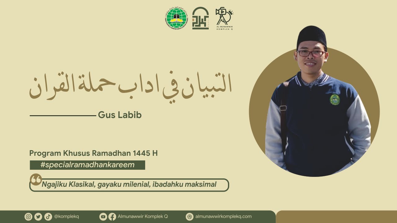 PKR 1445 H - Pengajian Kitab At-Tibyan Oleh Gus Labib | PP Al Munawwir ...