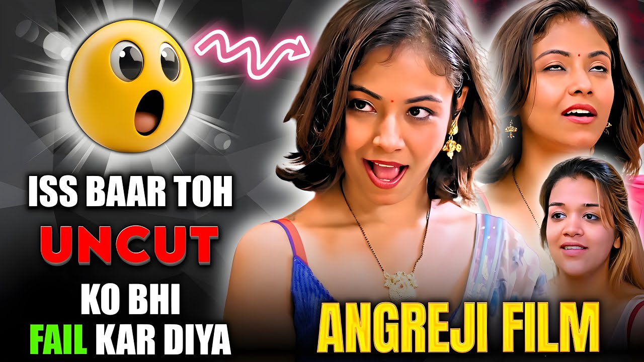 Angreji Film Webseries Part 1 Uncut Review | Kahaniplay New Webseries ...