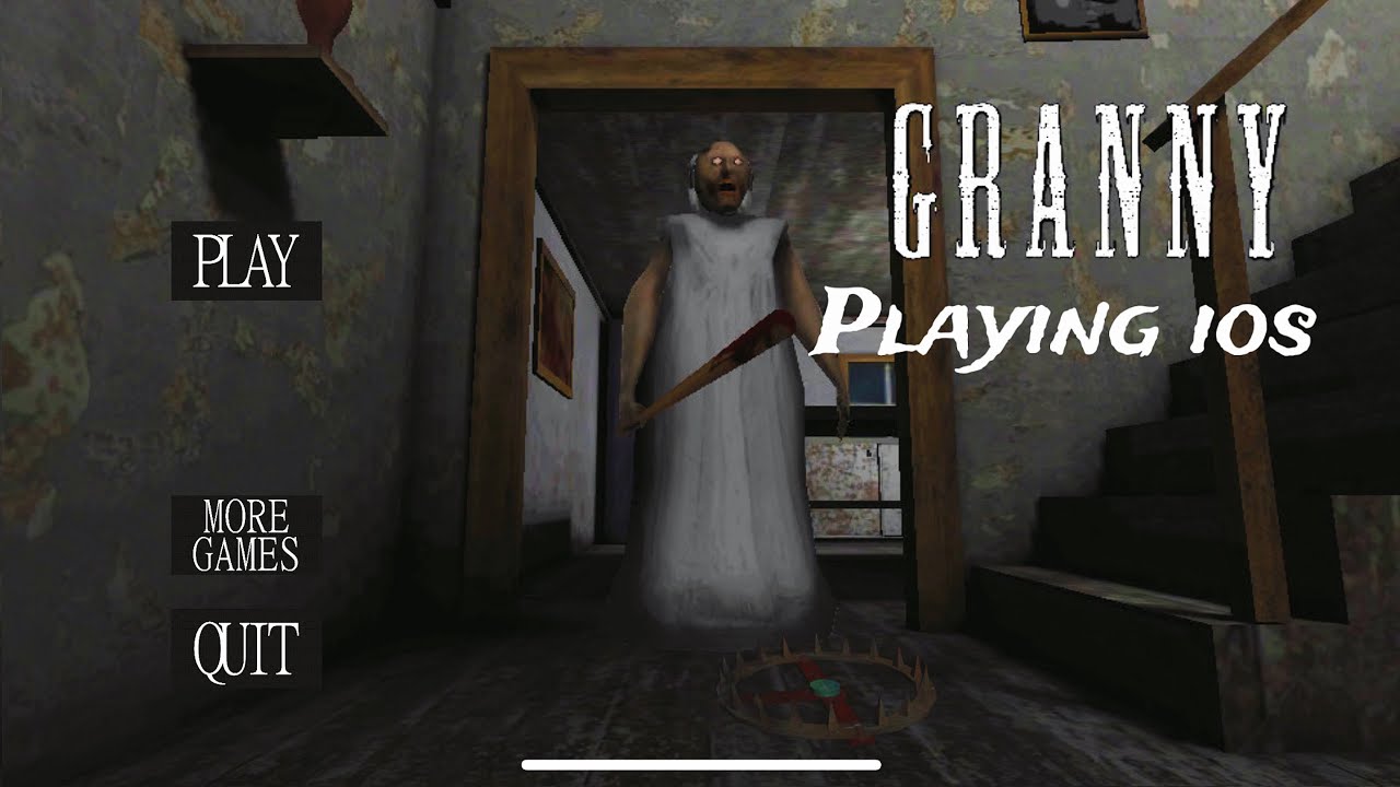 PLAYING GrannY In iOS PLAY GRANNY 1.8 update - YouTube