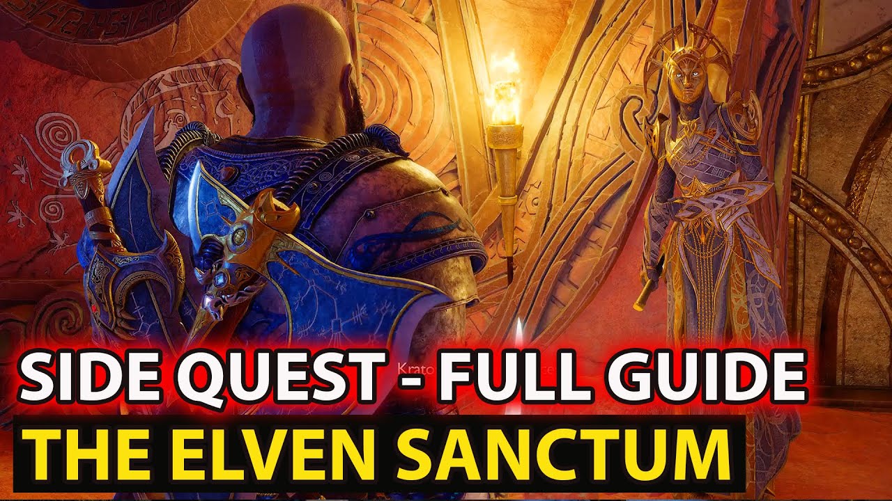 How To Complete Side Quest - The Elven Sanctum - Full Guide شرح | God ...