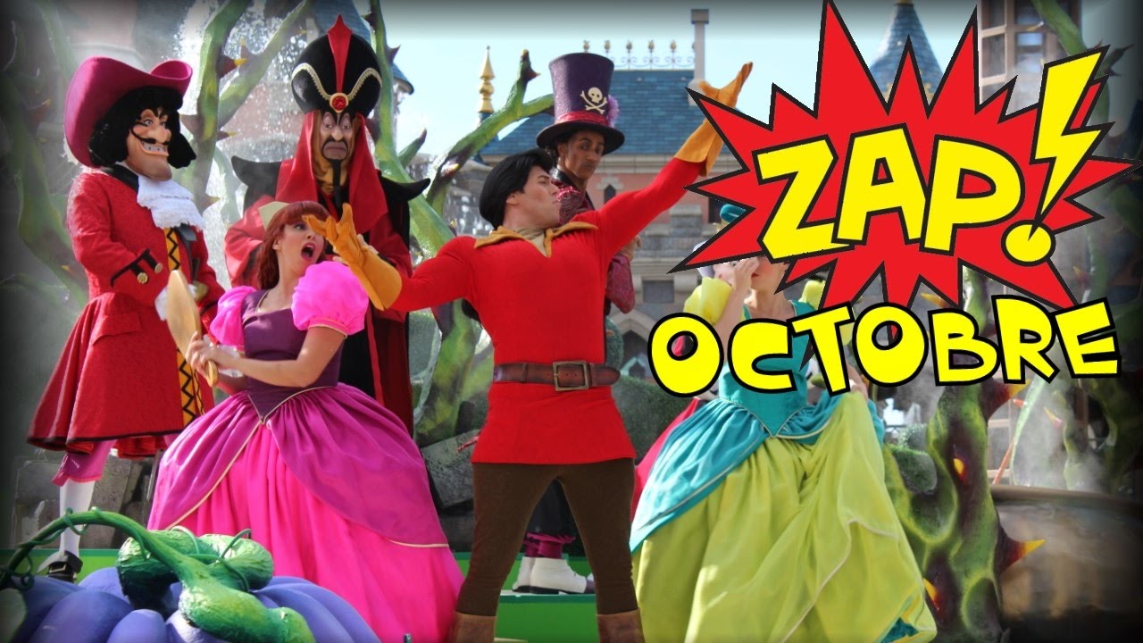 LE ZAP DISNEY - OCTOBRE 2016 - YouTube