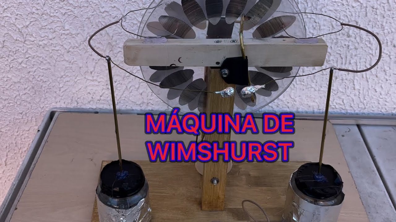 MÁQUINA DE WIMSHURST Casera - YouTube