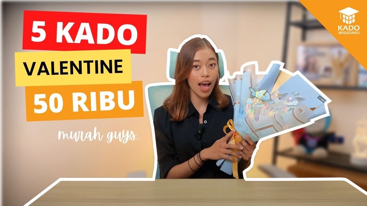 5 Rekomendasi Hadiah Valentine 50rb Aja Murah Tapi Romantis - YouTube