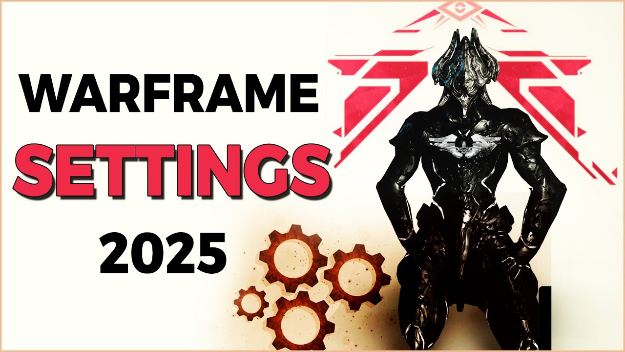 My Warframe Settings Guide 2025 – Max Performance & Clean Look! - YouTube