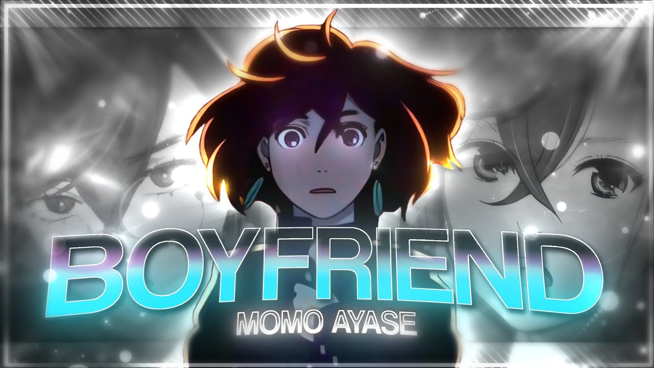 Boyfriend - Momo Ayase - Dandadan [AMV/Edit] - YouTube