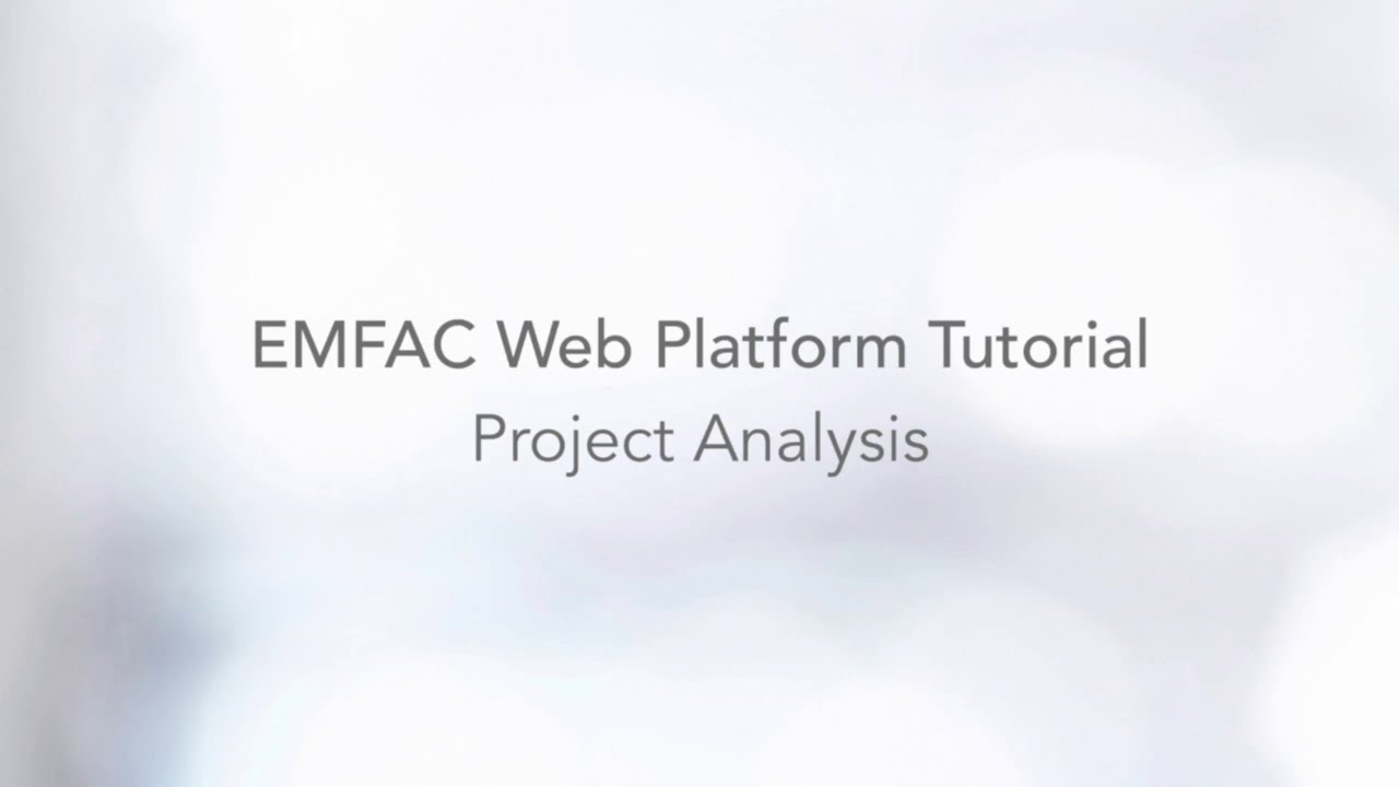 EMFAC Web Platform Tutorial: Project Analysis - YouTube