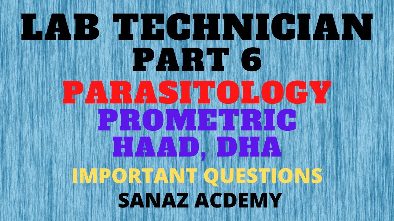 Lab Technician MCQs for Prometric Exam of DHA MOH Haad OMSB Part 6 ...