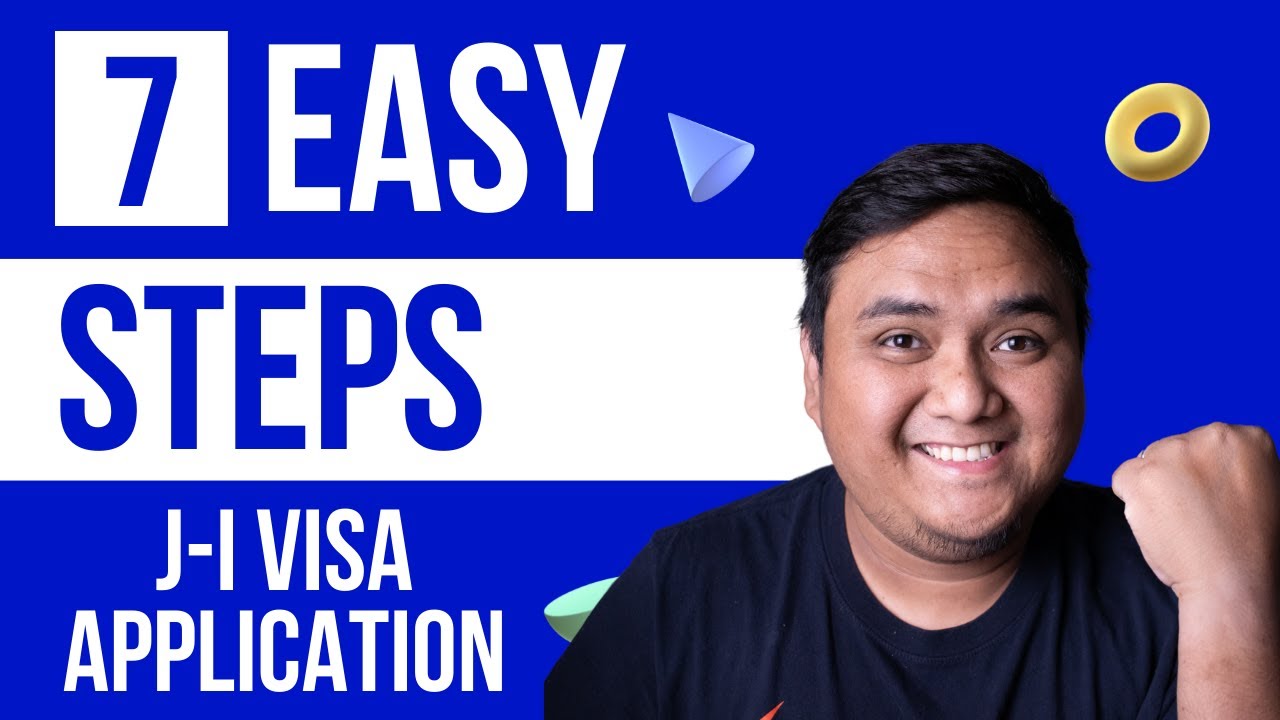 How To Apply For A J 1 Visa A Step by Step Guide YouTube