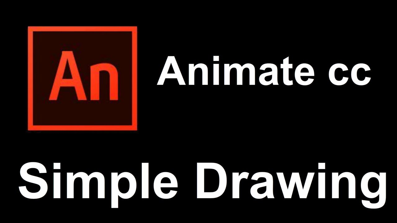 011 - Animate cc - Simple Drawing - YouTube