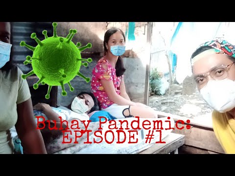 BUHAY PANDEMIC - Episode #1
