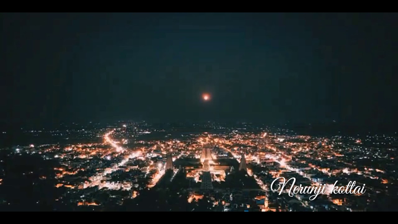 Thiruvannamalai Deepa Jothi🔥🔥🔥🔥🔥 🔥🔥🔥🔥🔥🔥🔥🔥 - YouTube