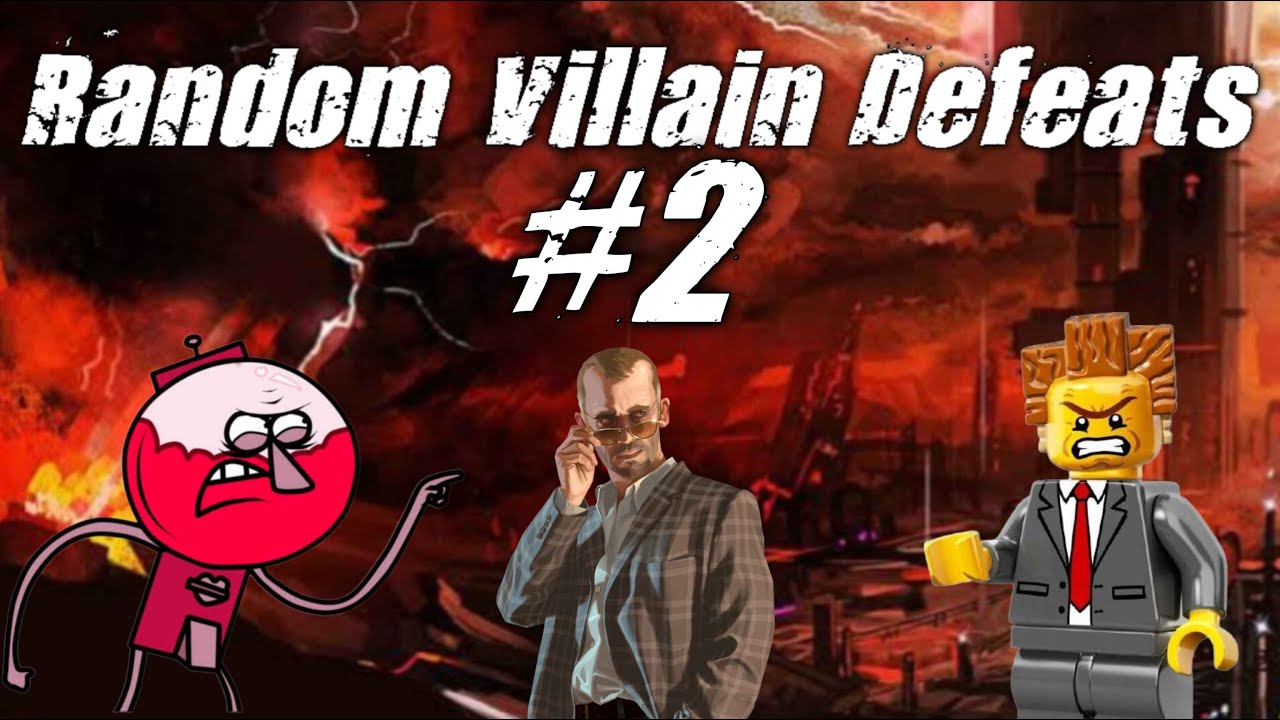 Random Villain Defeats II - YouTube