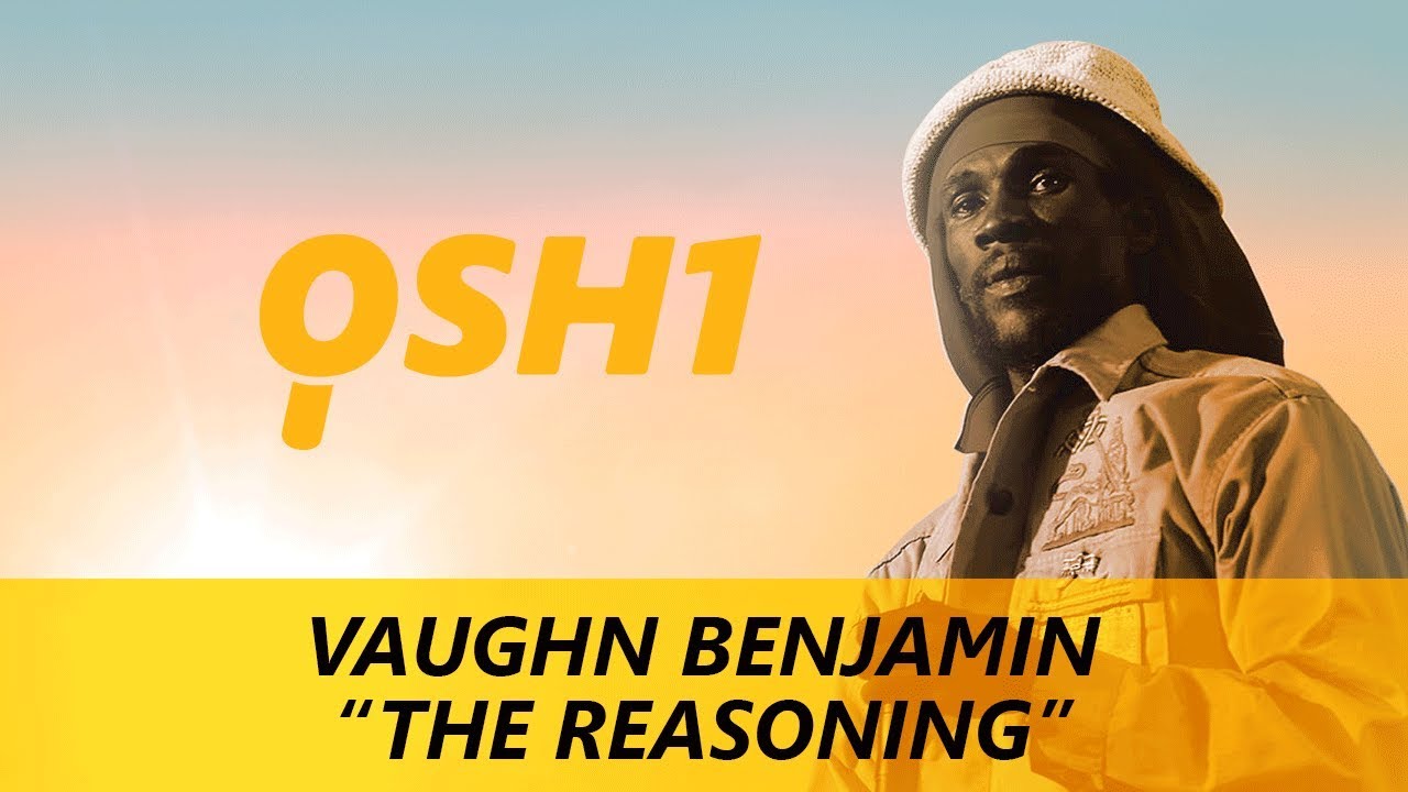 Vaughn Benjamin - "The Reasoning" - YouTube
