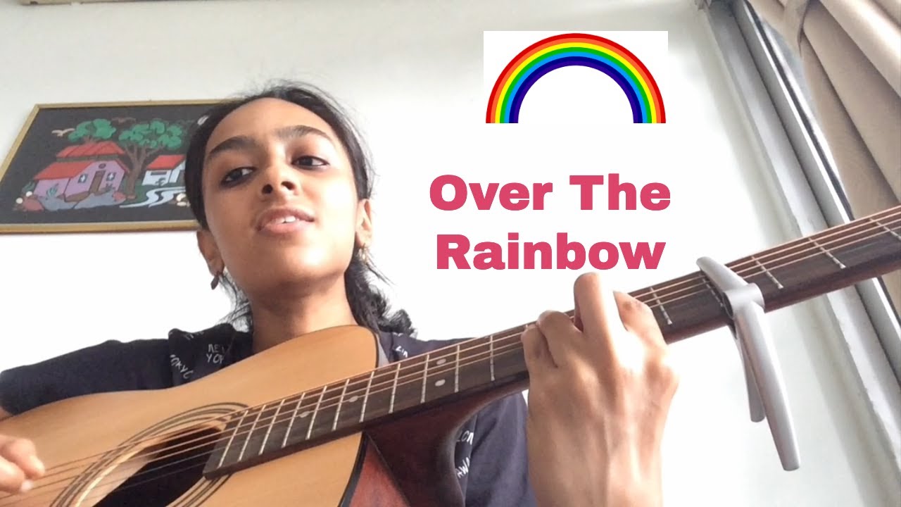 Israel Kamakawiwo'ole Over The Rainbow Varshini Vijayakumar Acoustic ...