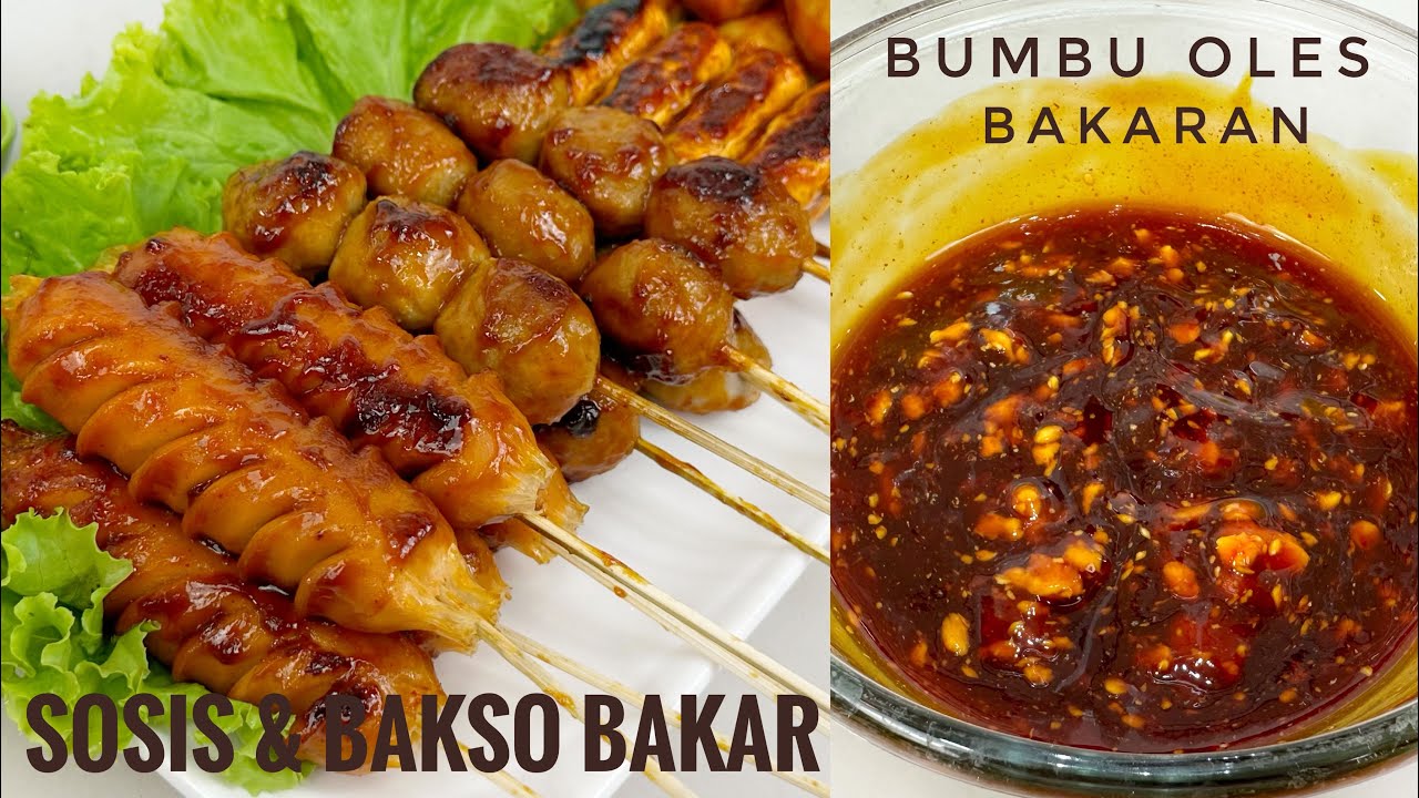 SOSIS BAKAR MEKAR & BAKSO SEAFOOD BAKAR pakai bumbu oles bakaran ini ...